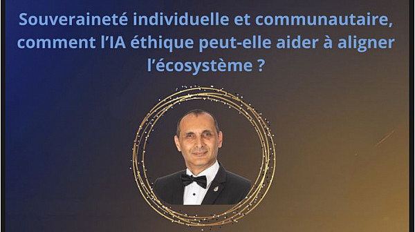 Salon S3C 2025 - Conférence Dr Walid El ABED "Souveraineté Individuelle ...